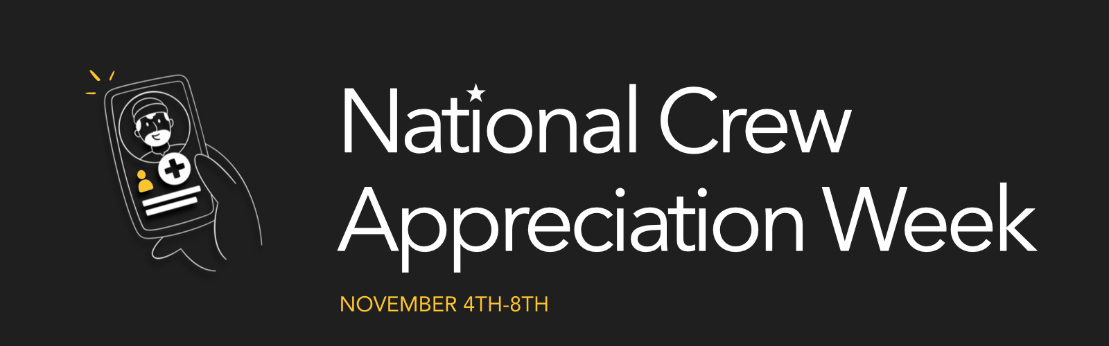 National Crew Appreciation Week 2024